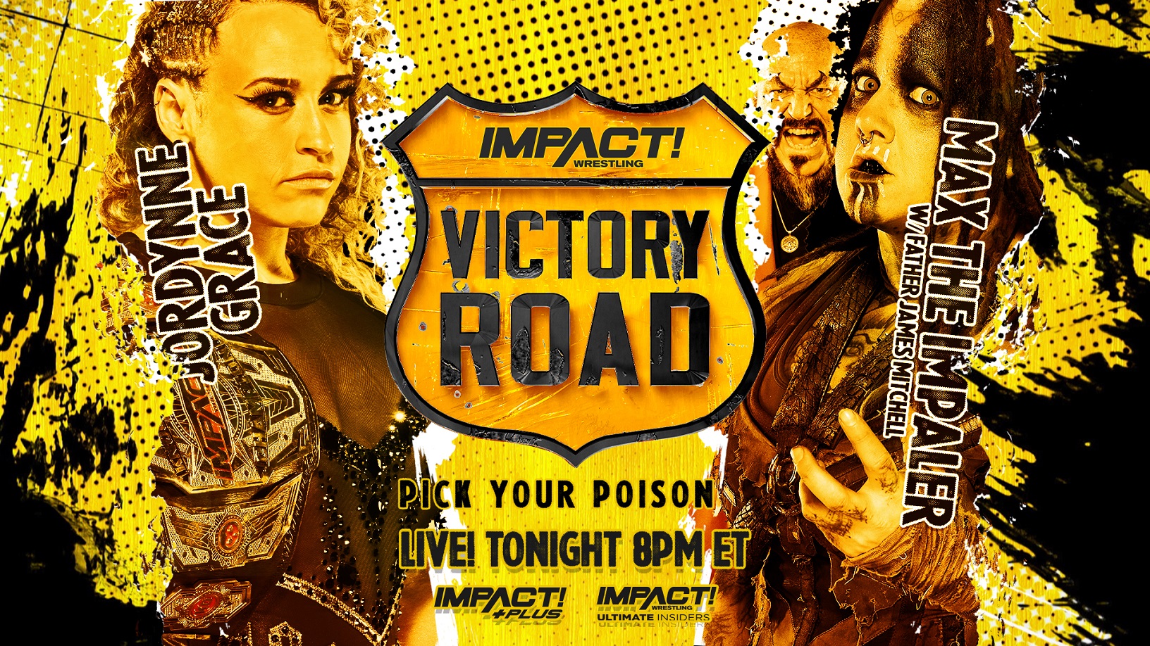 UPDATED LINEUP FOR TONIGHT’S IMPACT WRESTLING “VICTORY ROAD” SPECIAL ...